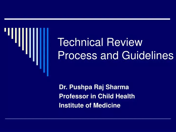 PPT - Technical Review Process and Guidelines PowerPoint Presentation ...