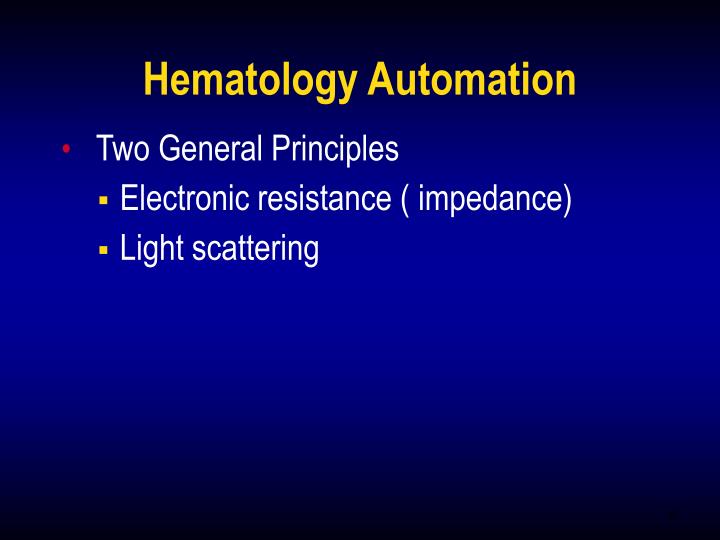PPT - Automated Hematology: An Overview PowerPoint Presentation - ID:965849