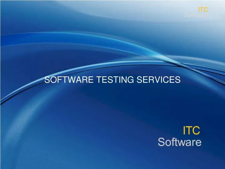 PPT - SOFTWARE TESTING SERVICES PowerPoint Presentation, free download ...