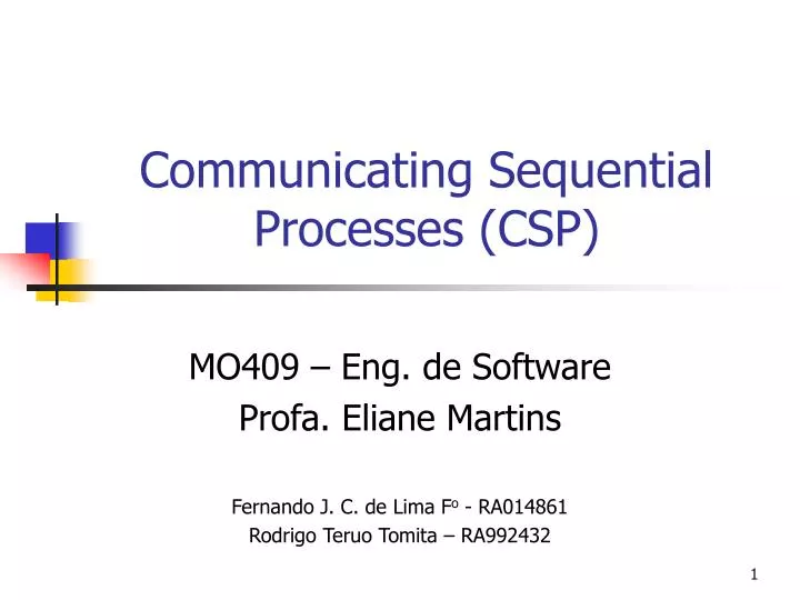 PPT - Communicating Sequential Processes (CSP) PowerPoint Presentation - ID:968701
