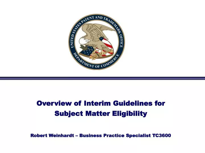 PPT - Overview of Interim Guidelines for Subject Matter Eligibility ...