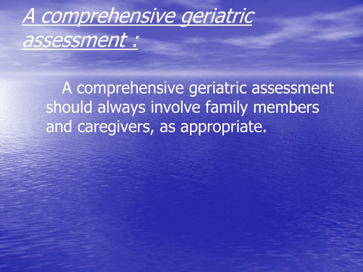 PPT - Critical Components of a Comprehensive Geriatric Assessment ...