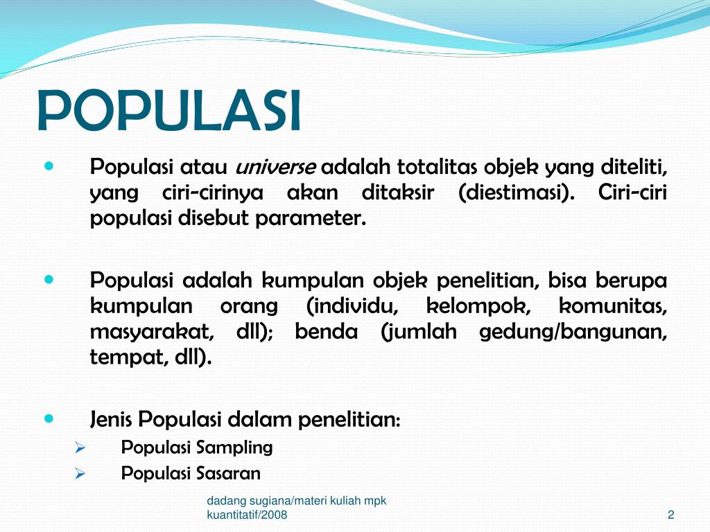 PPT - POPULASI PENELITIAN DAN POPULASI PENELITIAN DAN TEKNIK SAMPLING ...