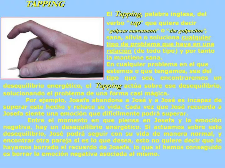 PPT - TAPPING El Tapping , palabra inglesa, del PowerPoint Presentation ...