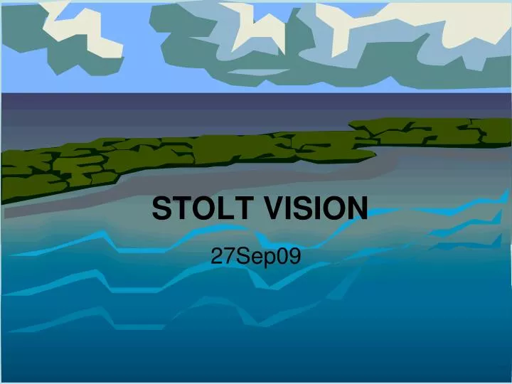 PPT - STOLT VISION PowerPoint Presentation, free download - ID:970217