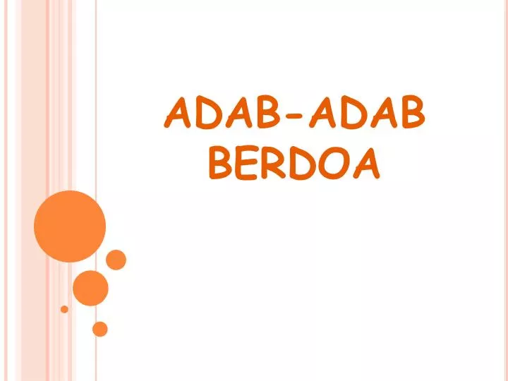PPT - ADAB-ADAB BERDOA PowerPoint Presentation, free download - ID:970293