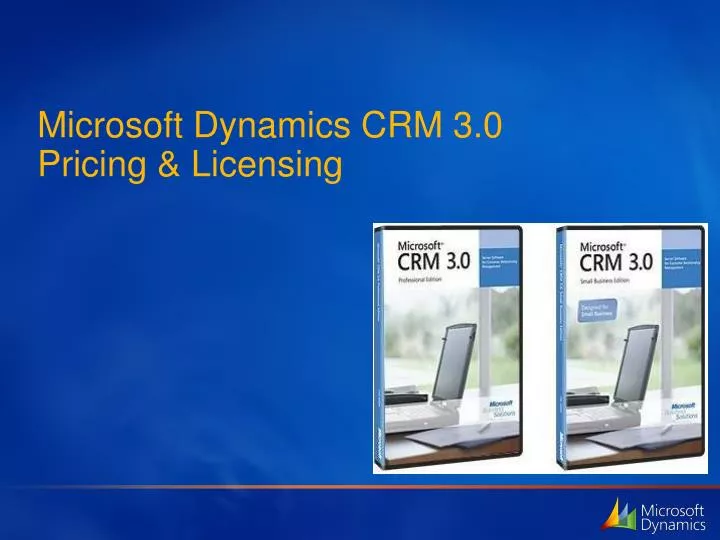 PPT - Microsoft Dynamics CRM 3.0 Pricing & Licensing PowerPoint ...