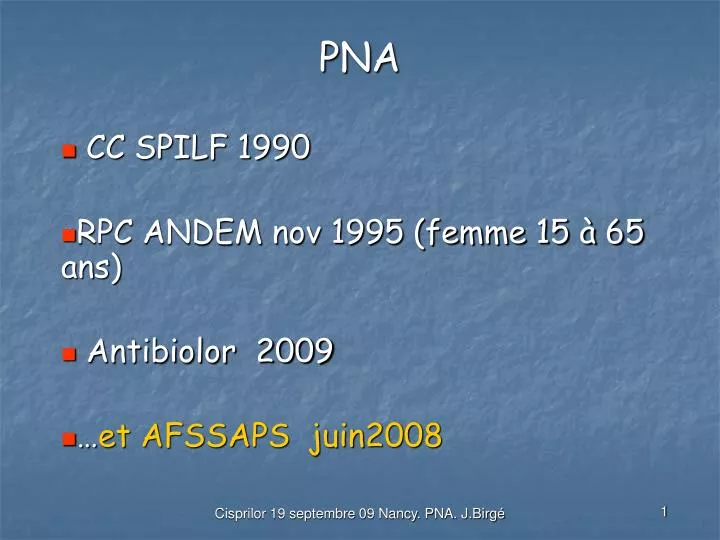 PPT - PNA PowerPoint Presentation, free download - ID:971324