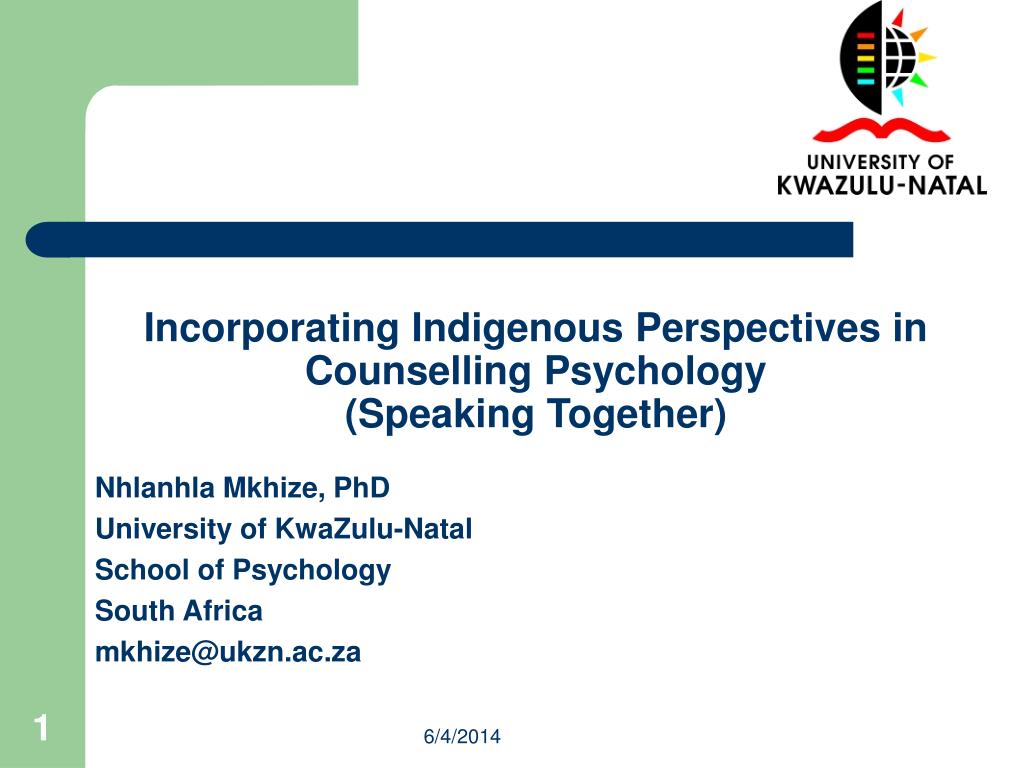 Ppt Incorporating Indigenous Perspectives In Counselling Psychology