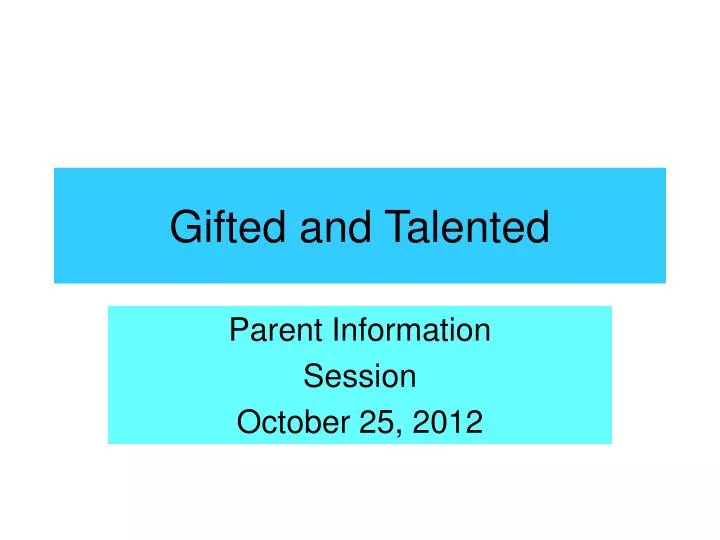PPT - Gifted and Talented PowerPoint Presentation, free download - ID ...