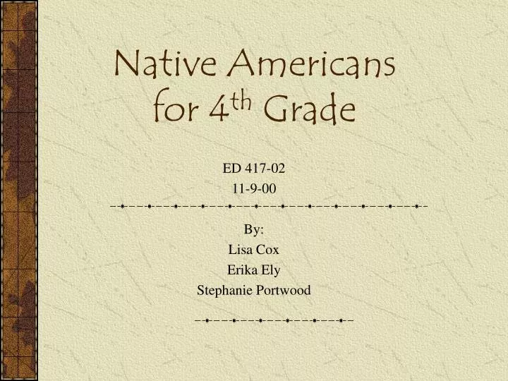 PPT - Native Americans for 4 th Grade PowerPoint Presentation, free ...