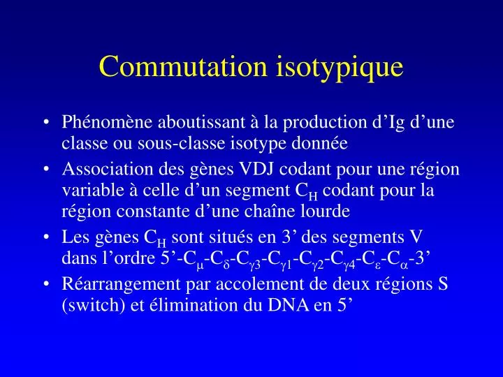 PPT - Commutation isotypique PowerPoint Presentation, free download ...