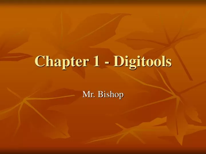 PPT - Chapter 1 - Digitools PowerPoint Presentation, free download - ID:972763