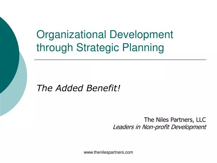PPT - Organizational Development through Strategic Planning PowerPoint ...