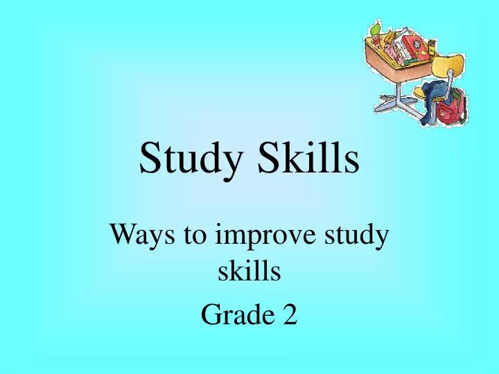PPT - Study Skills PowerPoint Presentation, free download - ID:973064