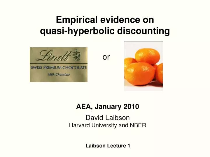 PPT - Empirical evidence on quasi-hyperbolic discounting PowerPoint ...