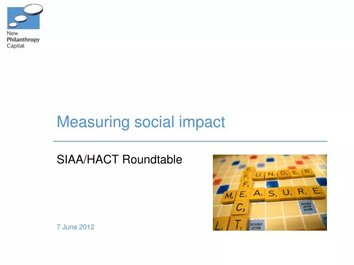 PPT - Measuring social impact PowerPoint Presentation, free download ...