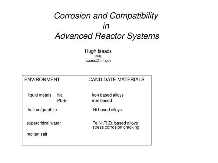 PPT - Corrosion and Compatibility in Advanced Reactor Systems ...