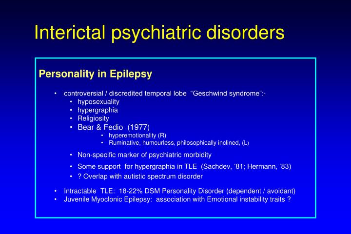 PPT - PSYCHIATRIC ASPECTS OF EPILEPSY PowerPoint Presentation - ID:973525
