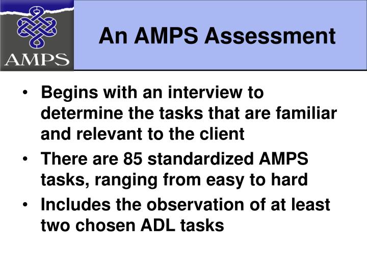 PPT - The Assessment of Motor and Process Skills PowerPoint ...