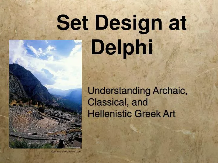 PPT - Set Design at Delphi PowerPoint Presentation, free download - ID ...