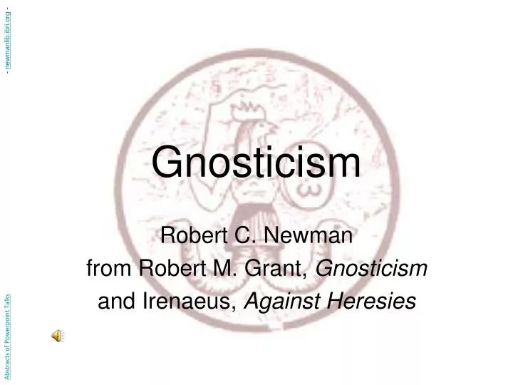 PPT - Gnosticism PowerPoint Presentation, free download - ID:974090