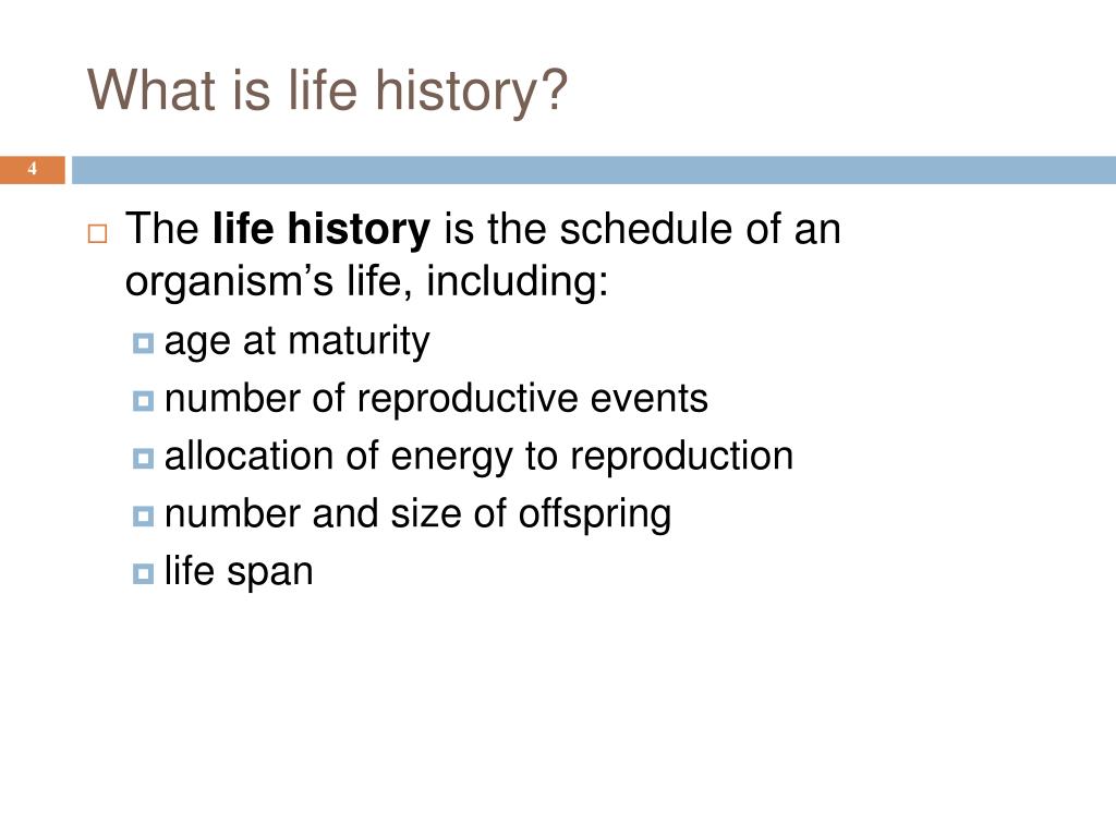 PPT - CHAPTER 7: LIFE HISTORIES AND EVOLUTIONARY FITNESS PowerPoint ...