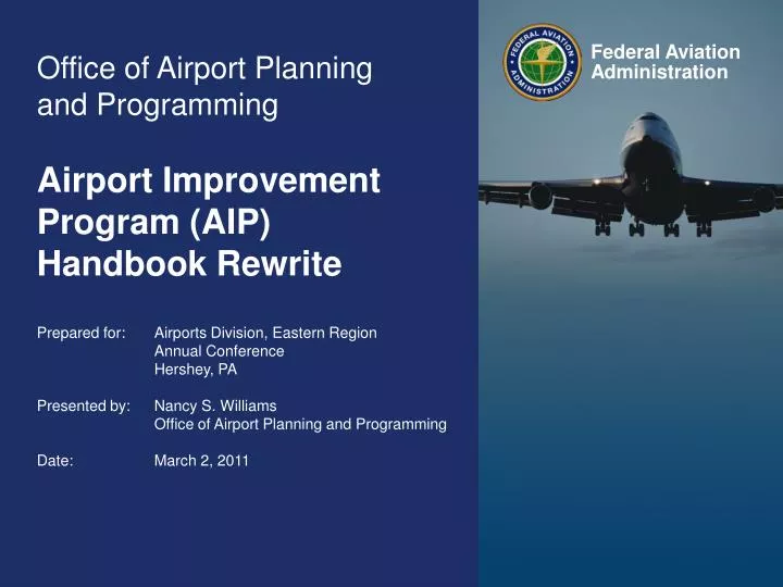 Ppt Office Of Airport Planning And Programming Airport Improvement Program Aip Handbook