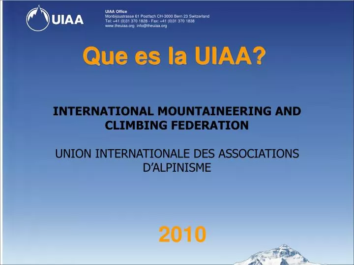 PPT - Que es la UIAA? PowerPoint Presentation, free download - ID:975401