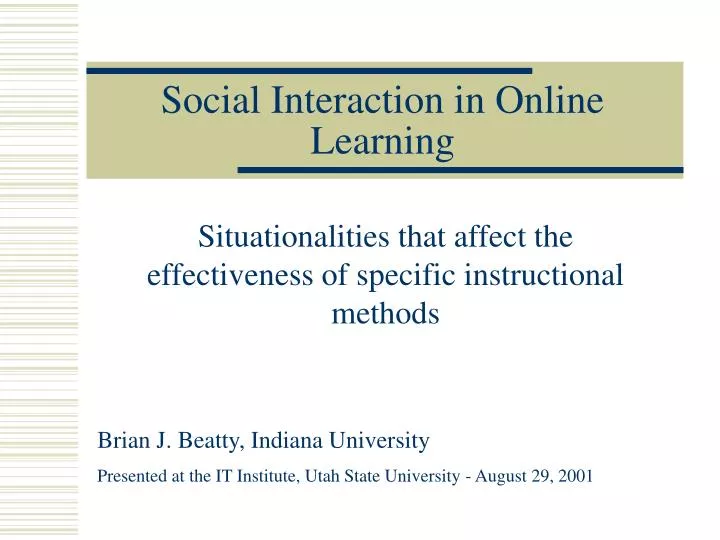 PPT - Social Interaction in Online Learning PowerPoint Presentation ...