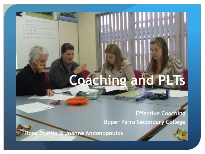 PPT - Coaching and PLTs PowerPoint Presentation, free download - ID:975770