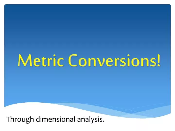 PPT - Metric Conversions! PowerPoint Presentation, free download - ID ...