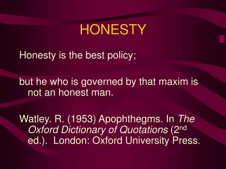 PPT - HONESTY PowerPoint Presentation - ID:976599