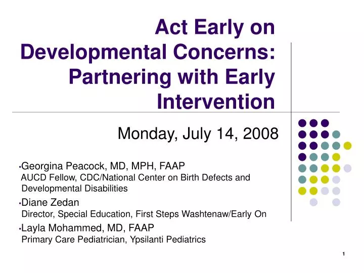 PPT - Act Early on Developmental Concerns: Partnering with Early ...