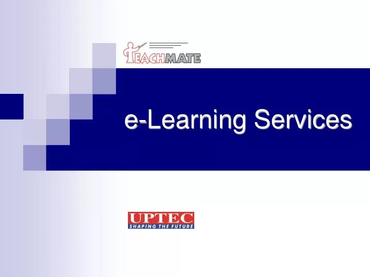 PPT - e-Learning Services PowerPoint Presentation, free download - ID ...