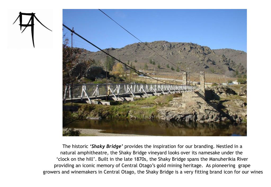 PPT - Shaky Bridge Wines Ltd ~ Alexandra ~ Central Otago ~ New Zealand ...