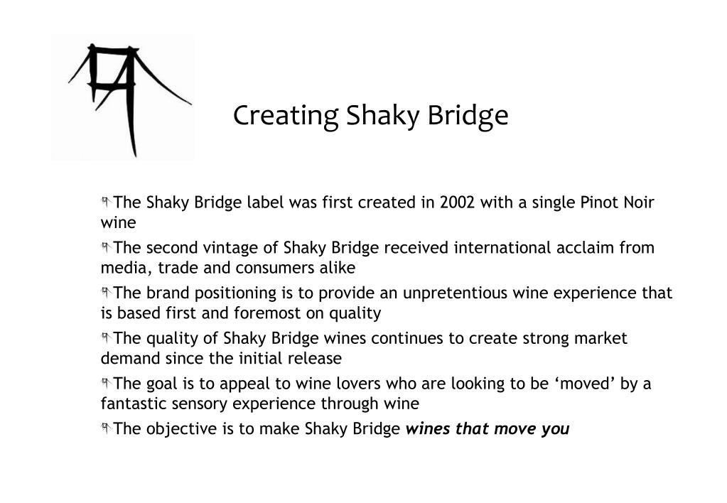 PPT - Shaky Bridge Wines Ltd ~ Alexandra ~ Central Otago ~ New Zealand ...