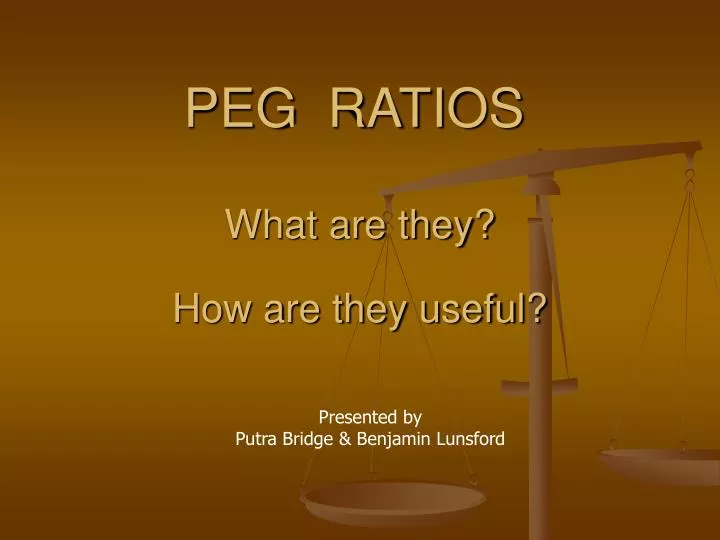 PPT - PEG RATIOS PowerPoint Presentation, free download - ID:978265