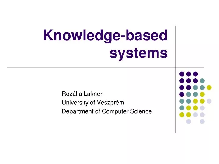 PPT - Knowledge-based systems PowerPoint Presentation, free download ... PPT - Knowledge-based systems PowerPoint Presentation, free download ...