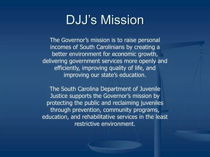 PPT - DJJ’s Mission PowerPoint Presentation, free download - ID:978642