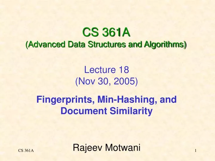 PPT - CS 361A (Advanced Data Structures and Algorithms) PowerPoint ...