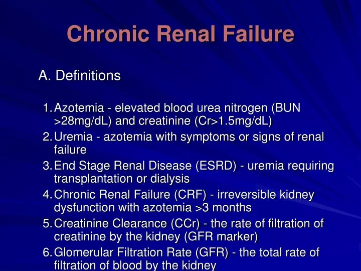PPT - Chronic Renal Failure PowerPoint Presentation, free download - ID ...