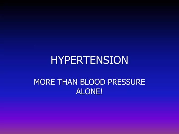 PPT - HYPERTENSION PowerPoint Presentation, free download - ID:979483