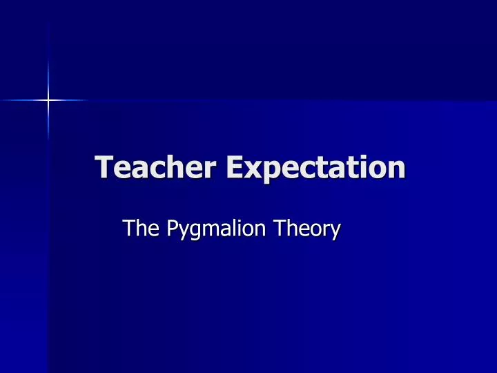 PPT - Teacher Expectation PowerPoint Presentation, free download - ID ... PPT - Teacher Expectation PowerPoint Presentation, free download - ID ...