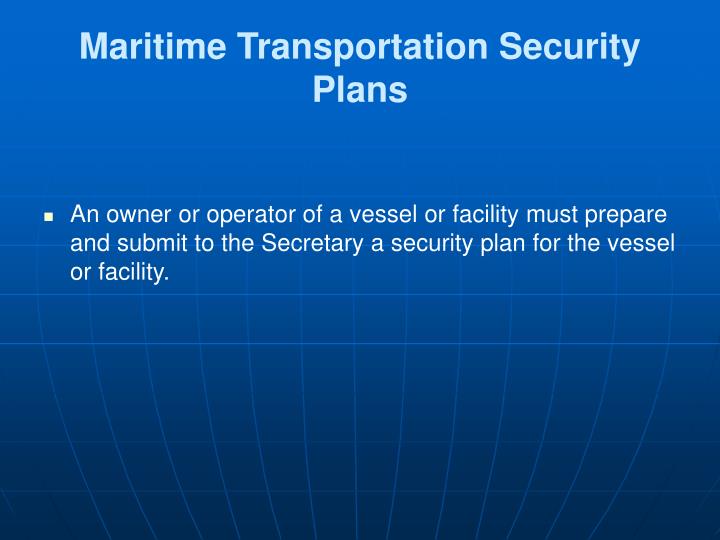 PPT - Maritime Transportation Security Act 2002 PowerPoint Presentation ...