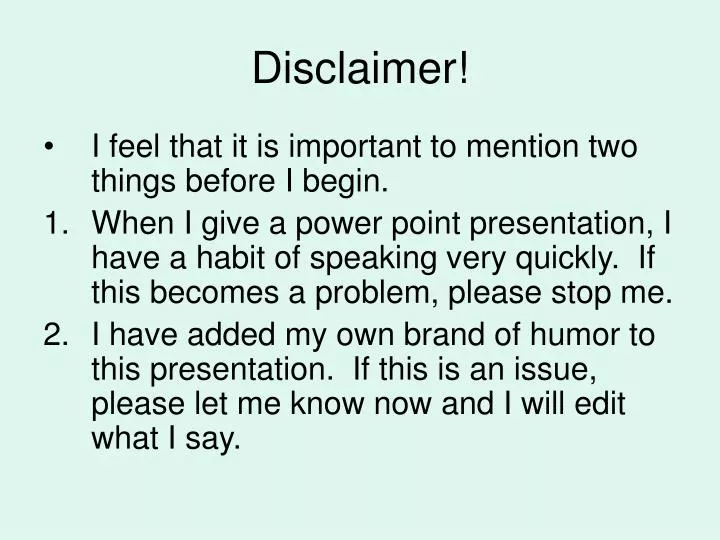 PPT - Disclaimer! PowerPoint Presentation, free download - ID:981494