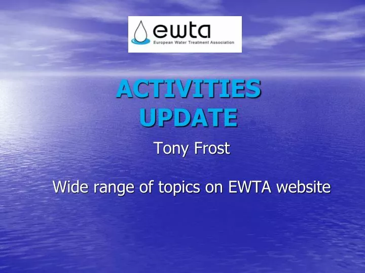 PPT - ACTIVITIES UPDATE PowerPoint Presentation, free download - ID:981776