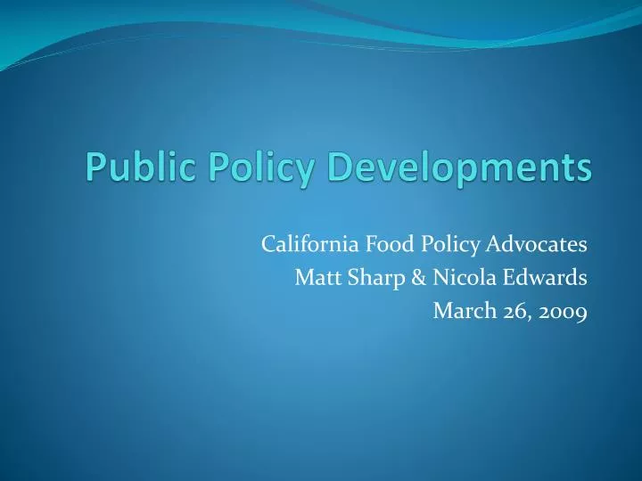PPT - Public Policy Developments PowerPoint Presentation, free download ...