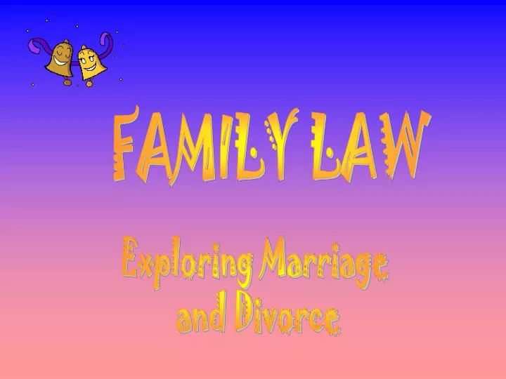 PPT - FAMILY LAW PowerPoint Presentation, free download - ID:983002