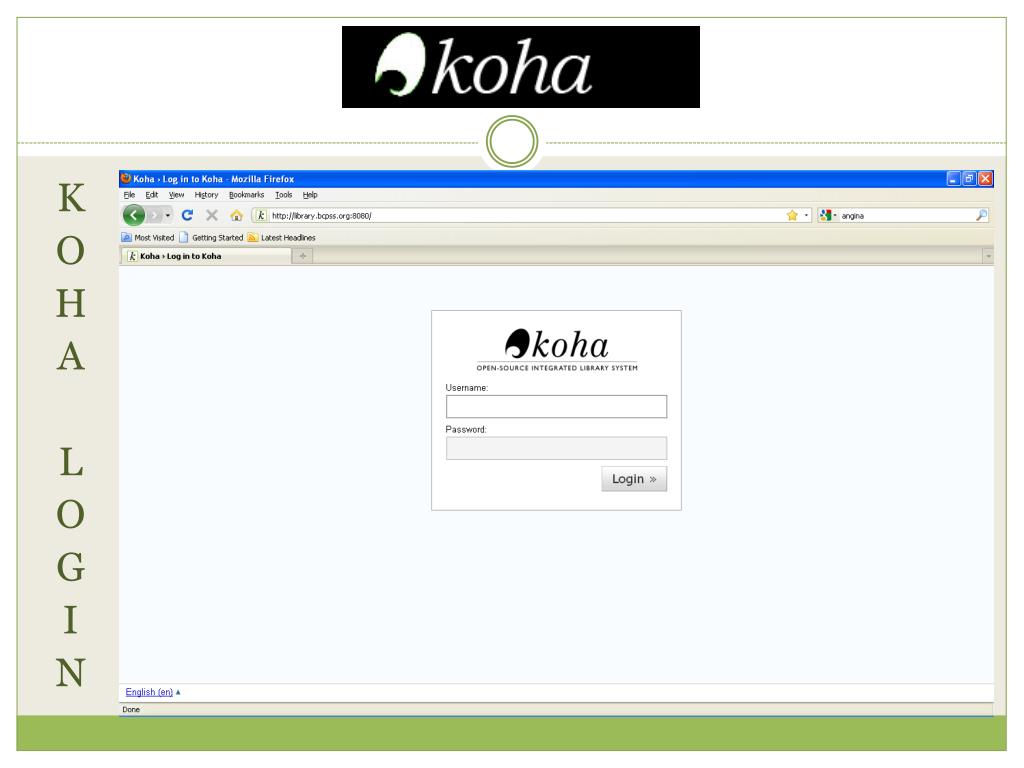 PPT - Koha is a full-featured open-source library management system ...